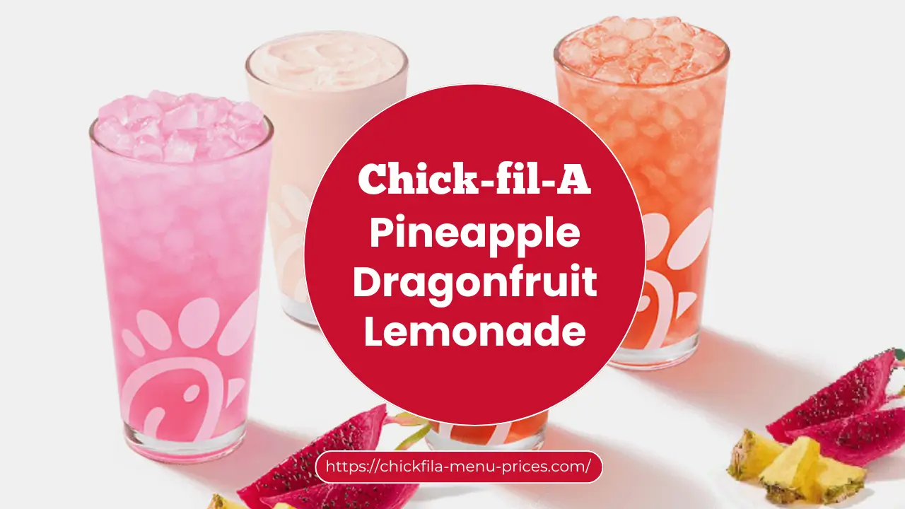 Chick-fil-A Pineapple Dragonfruit Lemonade