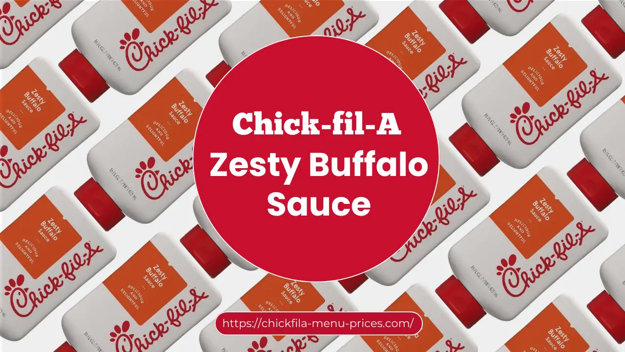 Chick-fil-A Zesty Buffalo Sauce Price